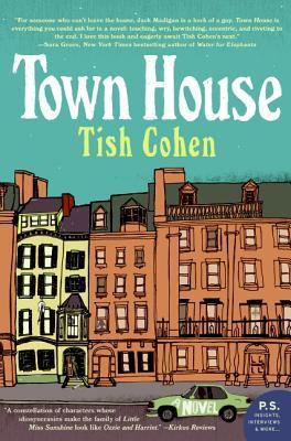 Town House by Tish Cohen | Goodreads
