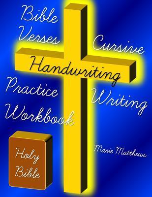 Bible Verses Cursive Handwriting Practice Writing Workbook by Marie ...
