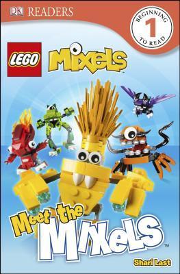 LEGO Mixels: Meet the Mixels by Shari Last | Goodreads