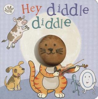 Hey Diddle Diddle by Parragon Books | Goodreads
