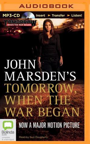 Tomorrow, When the War Began by John Marsden | Goodreads