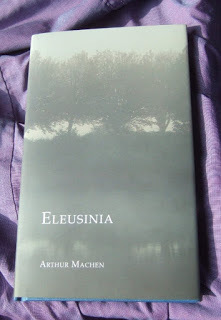 Eleusinia by Arthur Machen | Goodreads