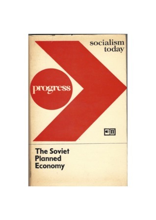 The Soviet Planned Economy by K.N. Plotnikov | Goodreads