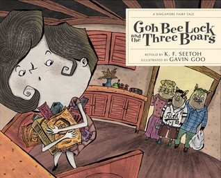 Goh Bee Lock and the Three Boars by K.F. Seetoh | Goodreads