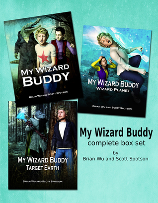 My Wizard Buddy, Wizard Planet, Target Earth by Brian W. Wu | Goodreads
