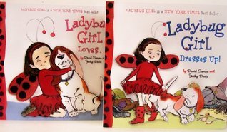 Ladybug Girl Dresses Up / Ladybug Girl Loves by David Soman | Goodreads
