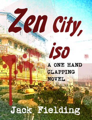 Zen City, Iso by Jack Fielding | Goodreads