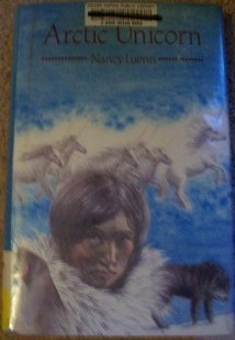 Arctic Unicorn by Nancy Luenn | Goodreads