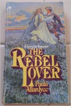 The Rebel Lover by Paula Allardyce | Goodreads
