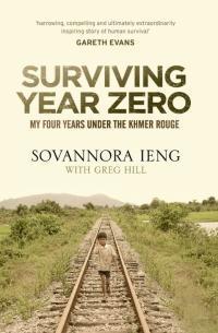 Surviving Year Zero by Sovannora Ieng | Goodreads