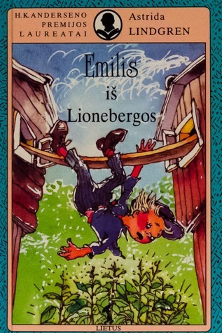 Emilis iš Lionebergos (Emil i Lönneberga #1-3) by Astrid Lindgren ...
