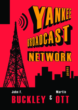 Yankee Broadcast Network by John F. Buckley | Goodreads
