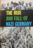 The Rise and Fall of Nazi Germany by T.L. Jarman | Goodreads