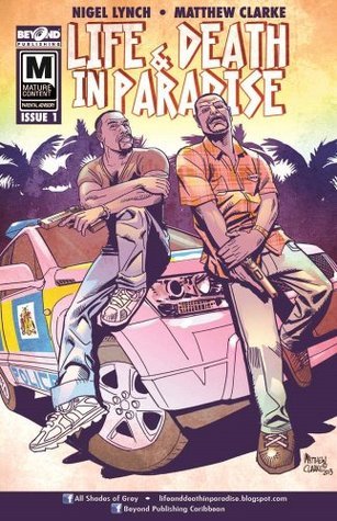 Life & Death In Paradise by Nigel Lynch | Goodreads