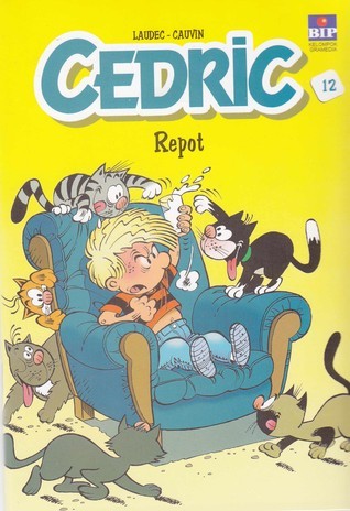 Repot (Cedric, #12) by Raoul Cauvin | Goodreads