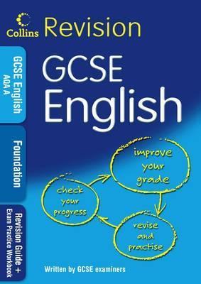 Collins Revision GCSE English for AQA A by HarperCollins | Goodreads
