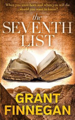 The Seventh List by Grant Finnegan | Goodreads