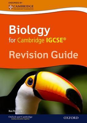 Biology for Cambridge IGCSE: Revision Guide by Ron Pickering | Goodreads