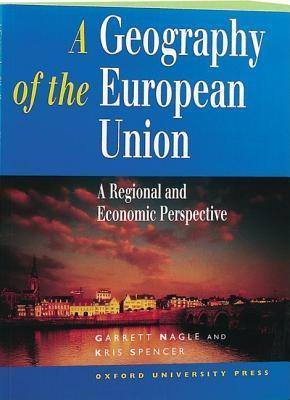 A Geography of the European Union: A Regional and Economic Perspective ...