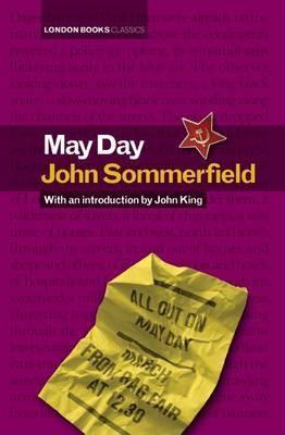 May Day by John Sommerfield | Goodreads