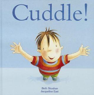Cuddle! (Meadowside Picture Books) by Beth Shoshan | Goodreads
