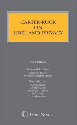 Carter-Ruck on Libel and Privacy by Alastair Mullis | Goodreads