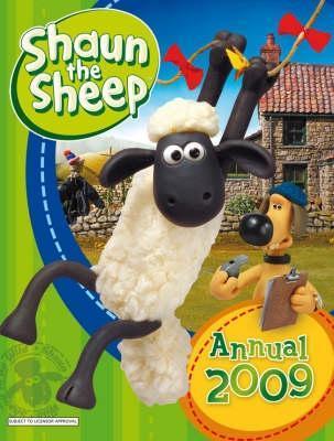 Shaun The Sheep: Annual 2009 by Brenda Apsley | Goodreads