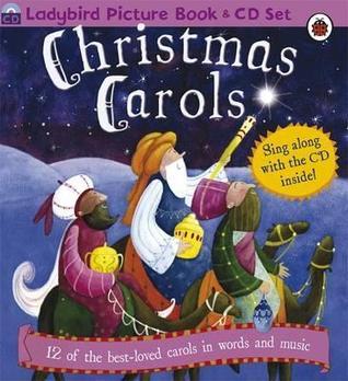 Christmas Carols by Ladybird Books | Goodreads