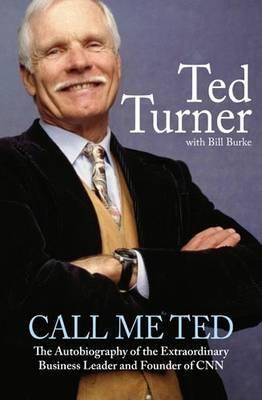 Call Me Ted by Turner T | Goodreads