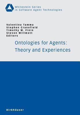 Ontologies For Agents: Theory And Experiences by Steven Willmott ...