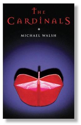 Cardinals by Michael Walsh | Goodreads