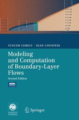 Modeling and Computation of Boundary-Layer Flows: Laminar, Turbulent and Transitional Boundary ...