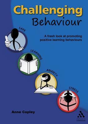 Challenging Behaviour: A fresh look at promoting positive learning ...