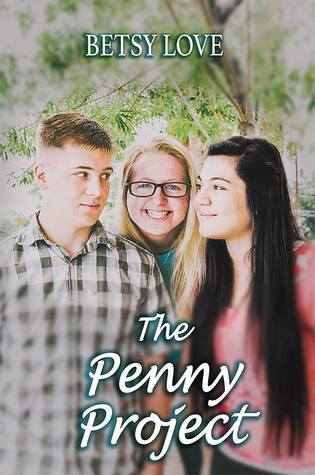 The Penny Project by Betsy Love | Goodreads