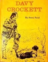 Davy Crockett (See and Read Biography) by Anne Ford | Goodreads