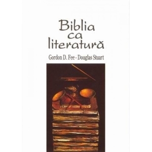 Biblia ca literatură by Gordon D. Fee | Goodreads