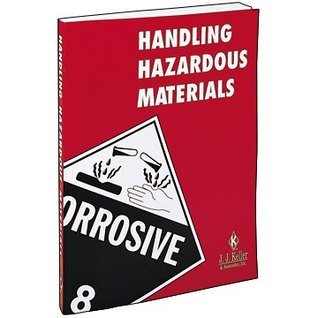 Handling Hazardous Materials by J.J. Keller & Associates, Inc. | Goodreads