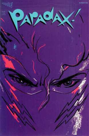 Paradax #1 by Peter Milligan | Goodreads