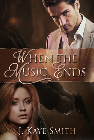 When The Music Ends (The Bellini #1) by J. Kaye Smith | Goodreads