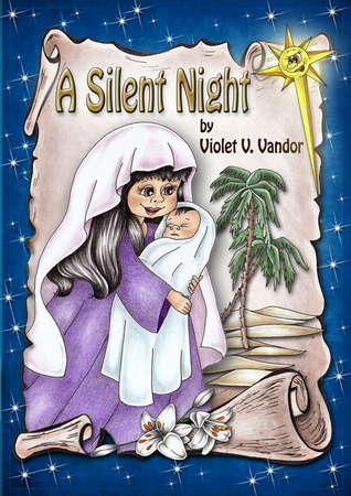 A Silent Night by Violet Vandor | Goodreads