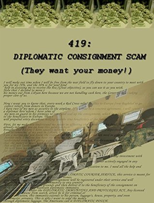 419: Diplomatic Consignment Scam: They Want Your Money! by Reyzl Yitkin ...