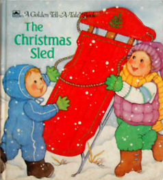 The Christmas Sled (Golden Early Childhood Series) by Carol North ...