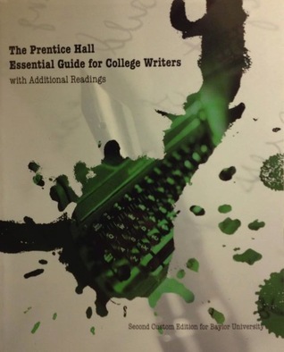 The Prentice Hall Essential Guide for College Writers by Stephen P ...