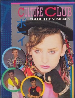 Culture Club Colour By Numbers Songbook by Culture Club | Goodreads