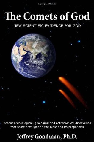 The Comets Of God-New Scientific Evidence for God: Recent archeological ...