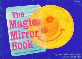 The Magic Mirror Book by Marion Walter | Goodreads
