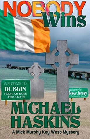 Nobody Wins by Michael Haskins | Goodreads