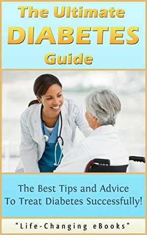 DIABETES: The Ultimate Diabetes Guide (2nd Edition): DIABETES: The Best ...