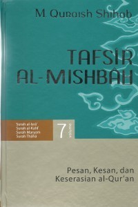 Tafsir Al Misbah: Pesan, Kesan dan Keserasian Al-Quran Vol. 7 by M. Quraish Shihab | Goodreads