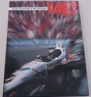 Cart 1990-91: The Men and Machines of Indy Car Racing by Jonathan ...
